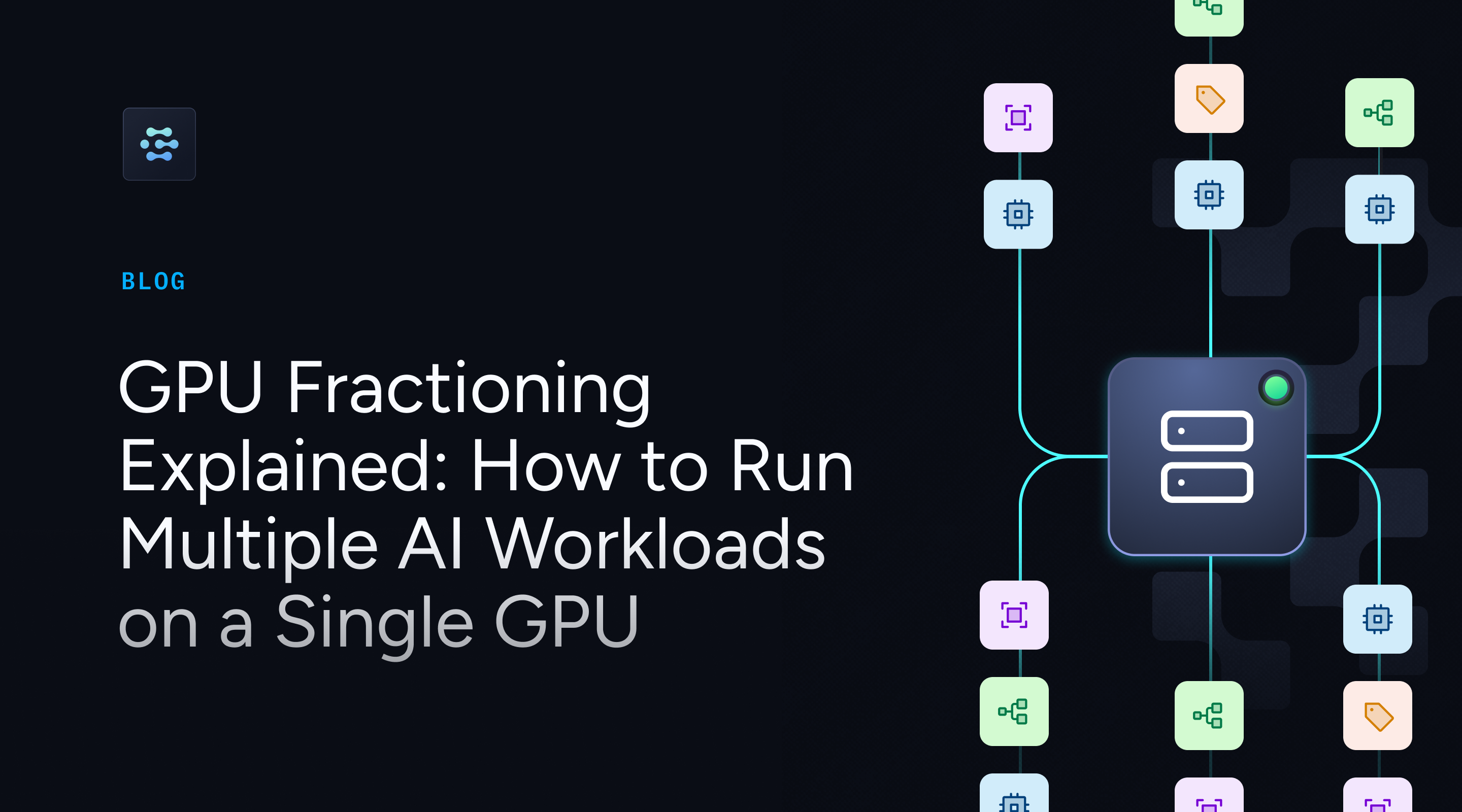 GPU Fractioning Explained: How to Run Multiple AI Workloads on a Single GPU